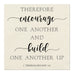 1 Thessalonians 5 11 - Kona Cotton Fabric, Therefore Encourage, Love O ...